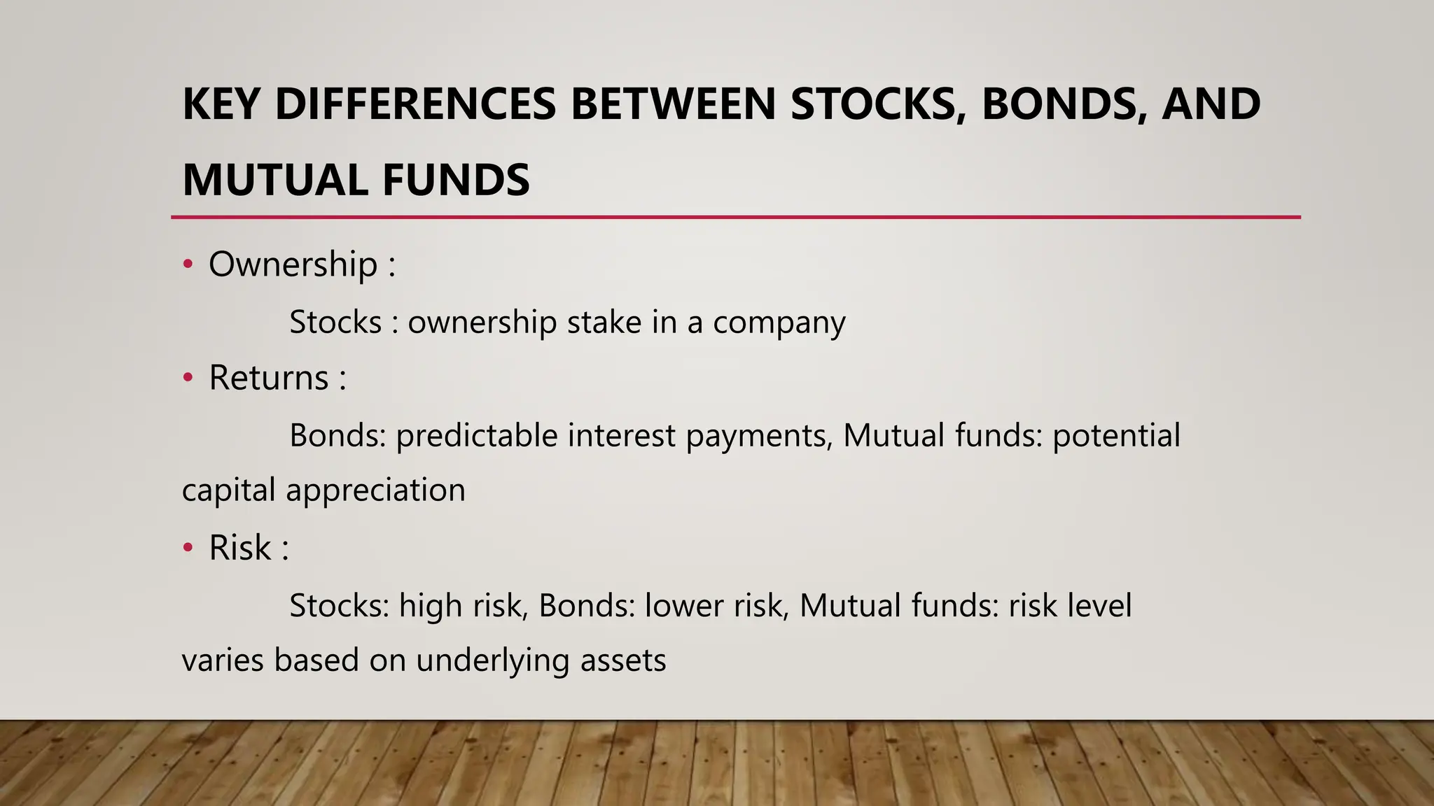 Introduction to Stocks, Bonds, Mutual funds | PPTX