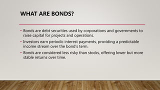 Introduction to Stocks, Bonds, Mutual funds | PPTX