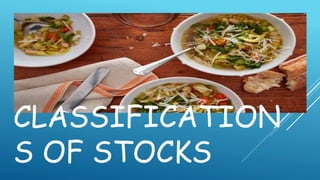Stocks ppt | PPTX | Cooking | Food & Drink