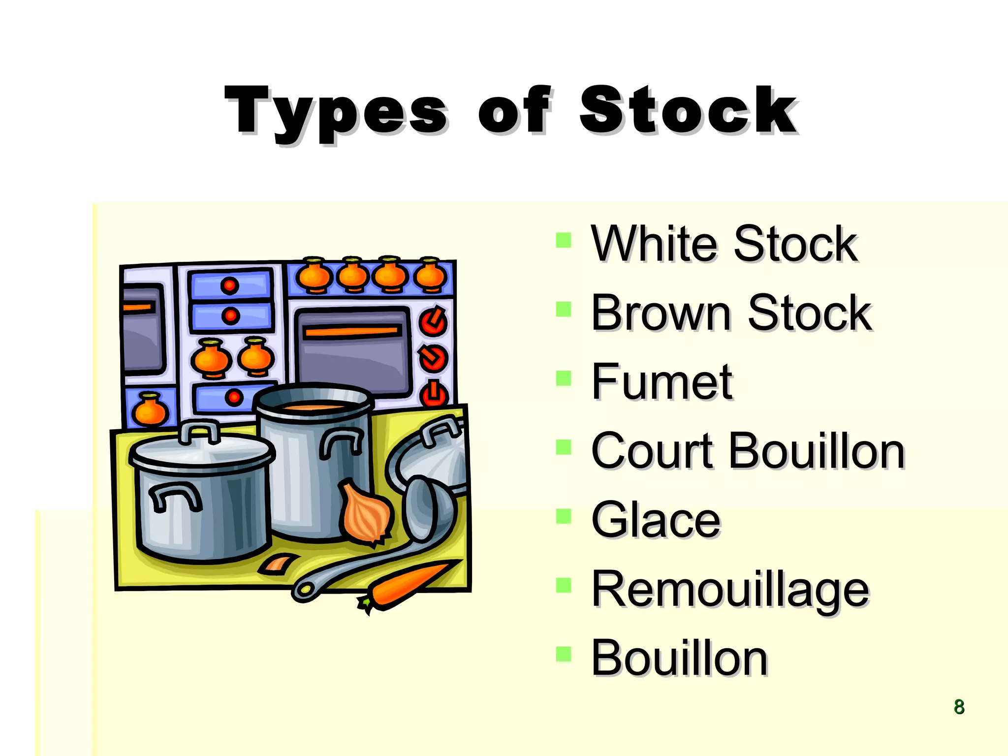 Stocks, soups & sauces (revised) | PPT