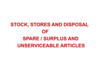 Stock, stores and disposal | PPTX