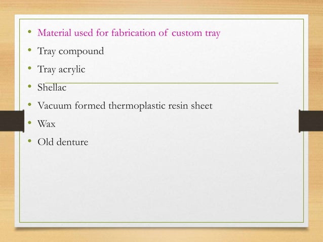 tray definition and classification | PPTX | Oral care | Personal Care