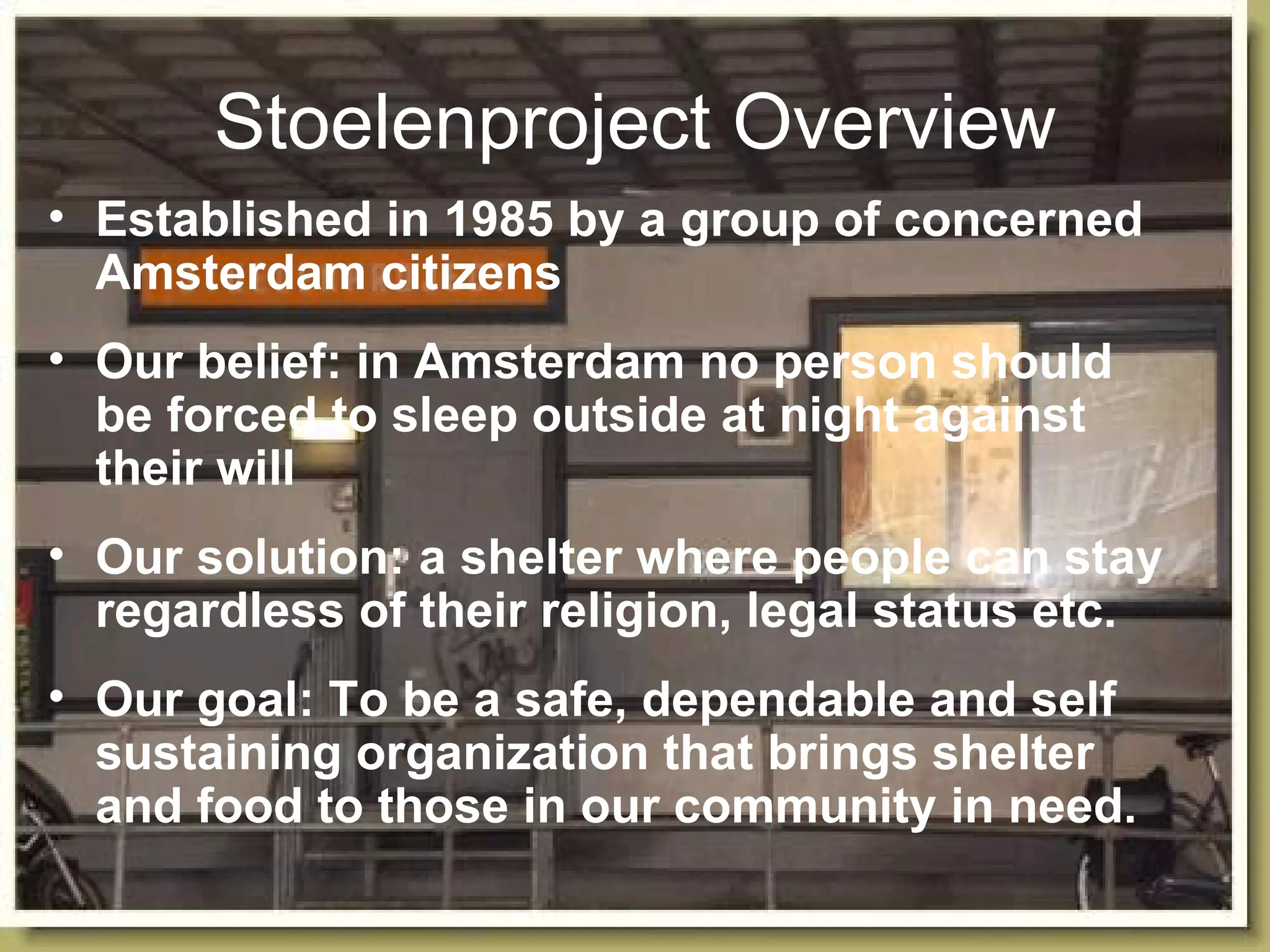 Stoelenproject Homeless Shelter - Amsterdam | PPT