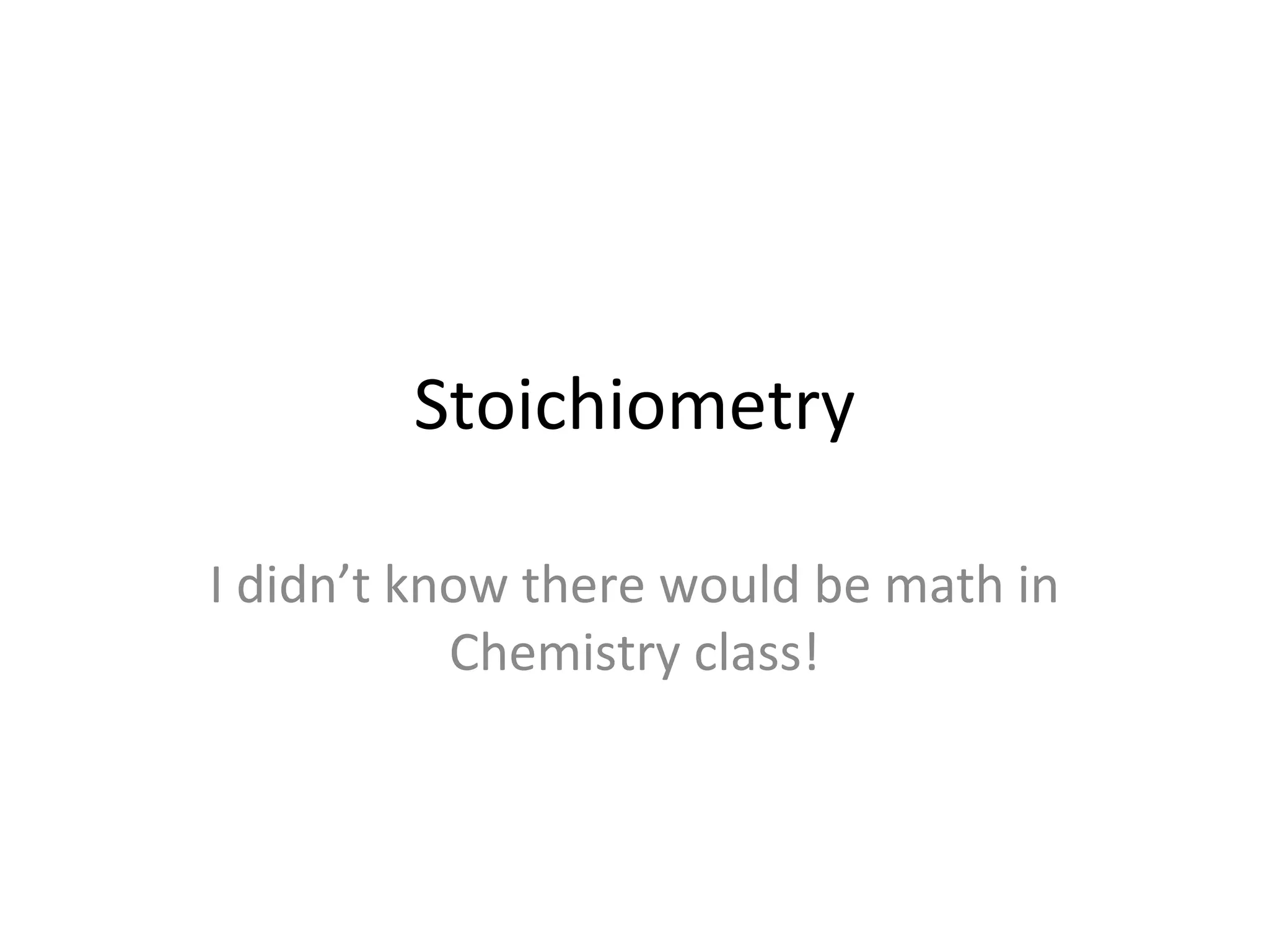 Stoichiometry | PPT