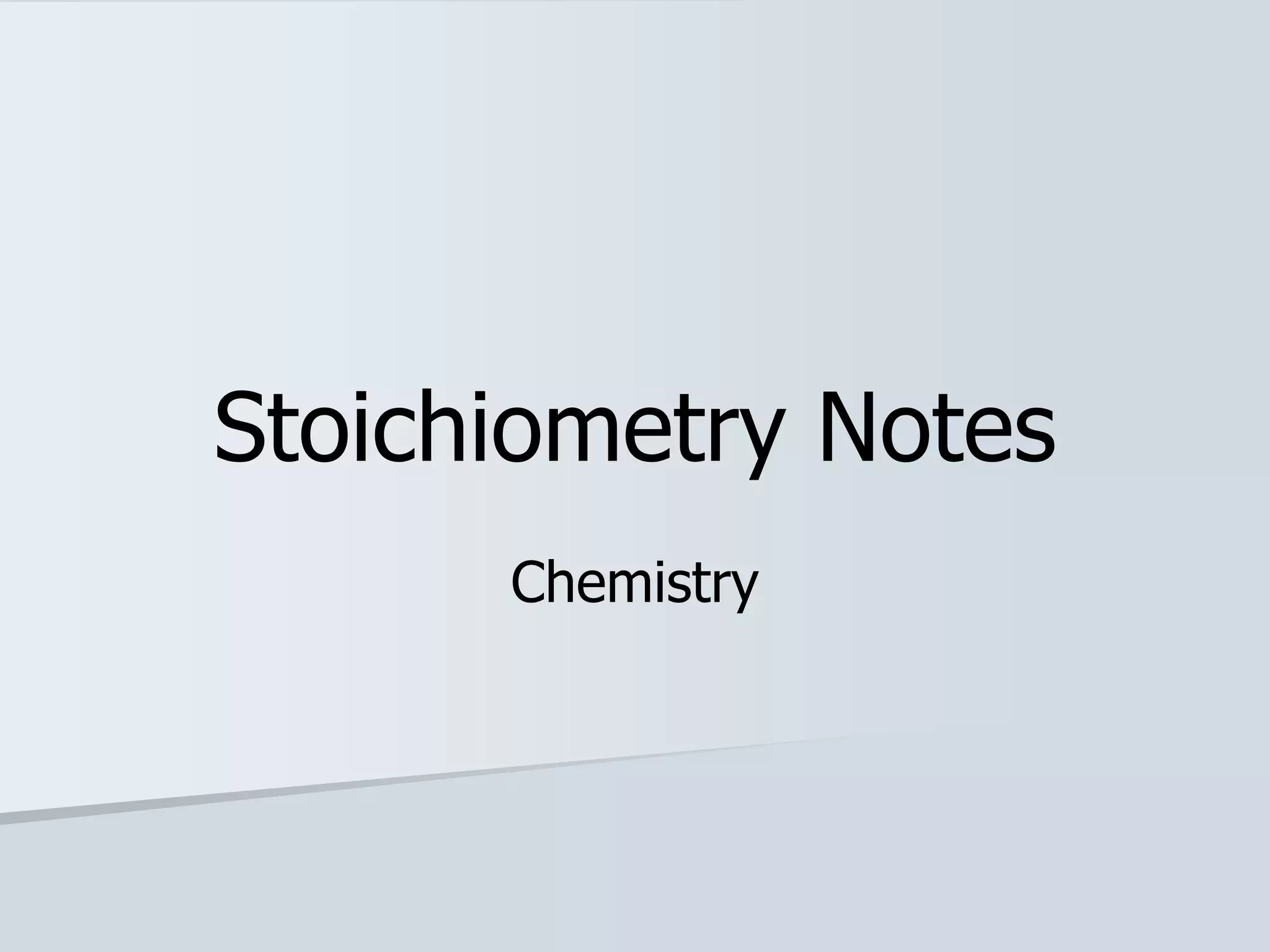Stoichiometry Notes.ppt.pptx