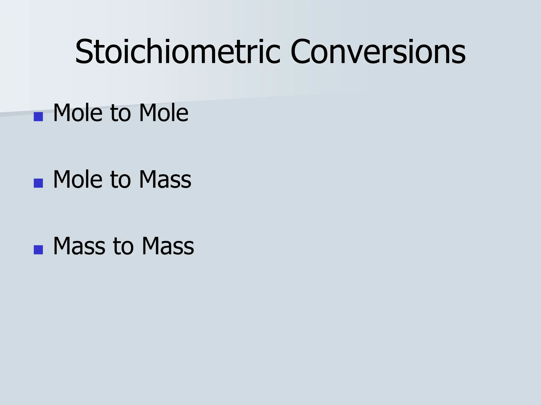 Stoichiometry Notes for general Chemistry 1 | PPTX