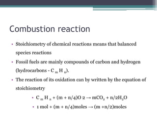 Stoichiometry of combustion of fuels.pptx