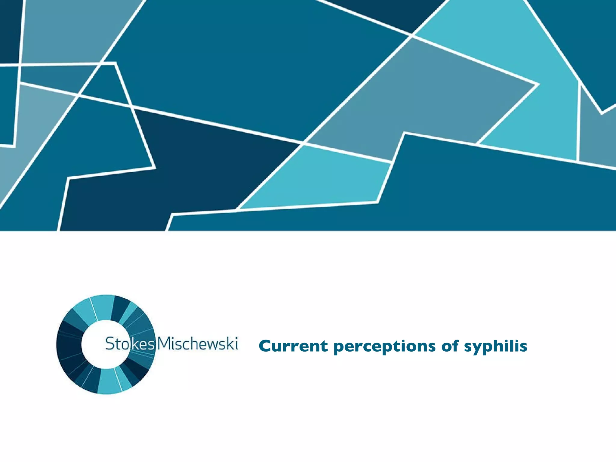 ACON's syphilis prevention campaign development | PPT