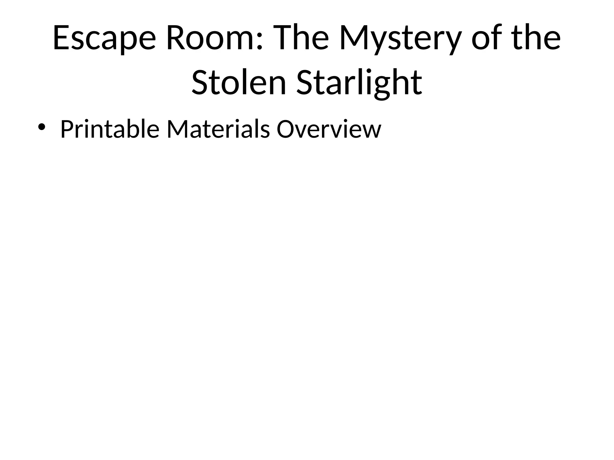 Escape room Stolen_Starlight_Printables.pptx