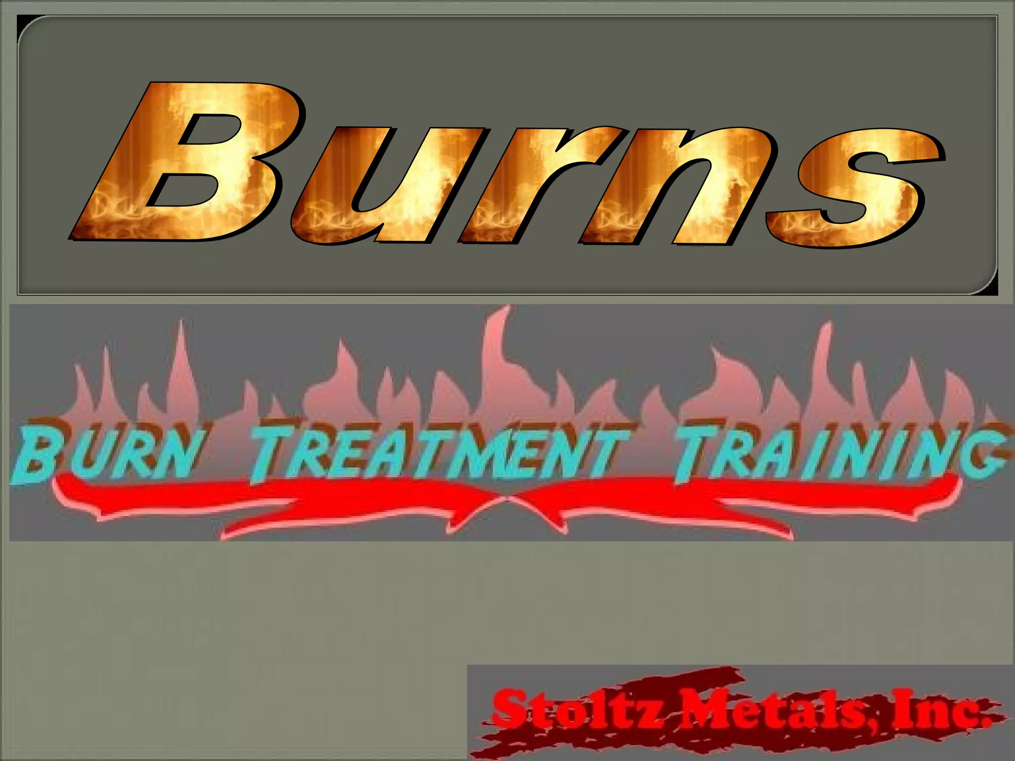 Burn Safety Training | PPT