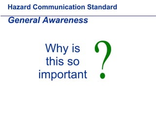 Hazard Communication and General Safety Training | PPT