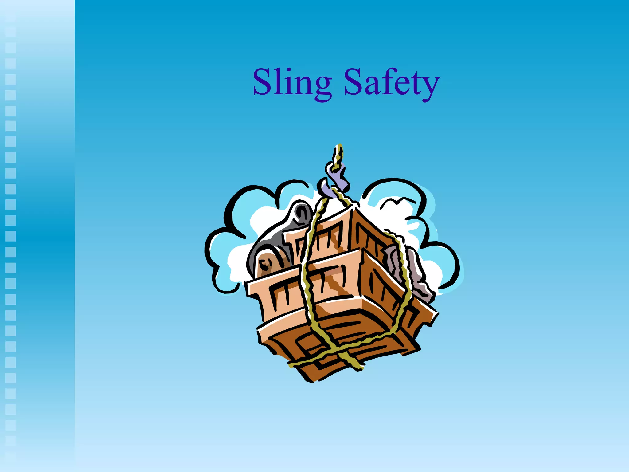 Sling Safety Training | PPT
