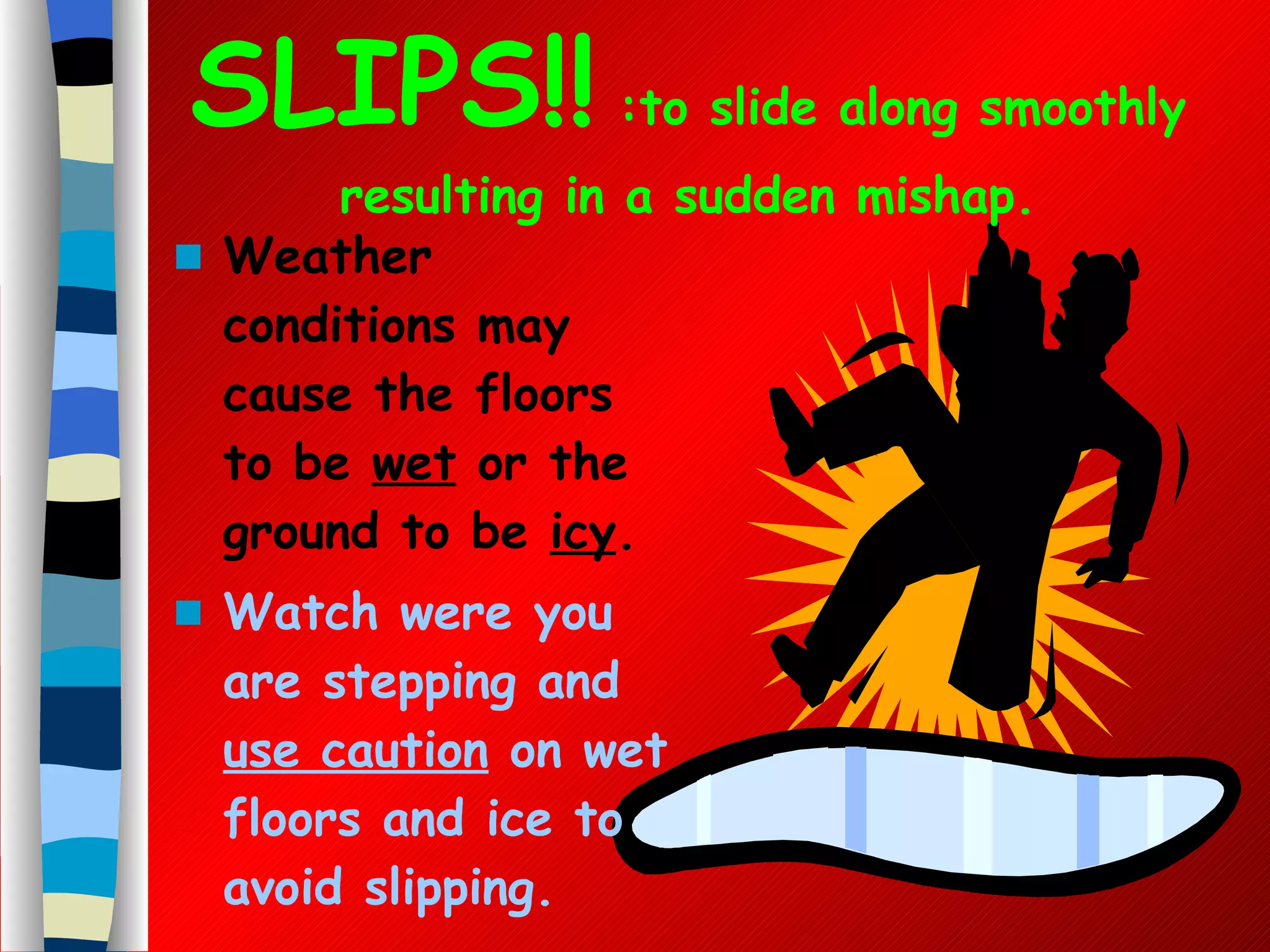 Slips, Trips, and Falls | PPT