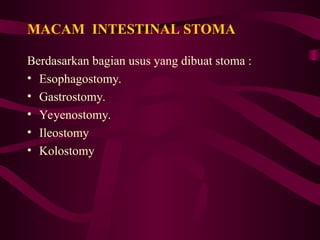 Ilmiah 1 Stoma Optek Bedah Digestive .ppt