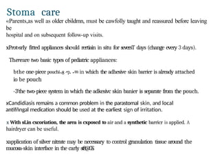 stoma introduction-preerparation and post stoma care | PPTX