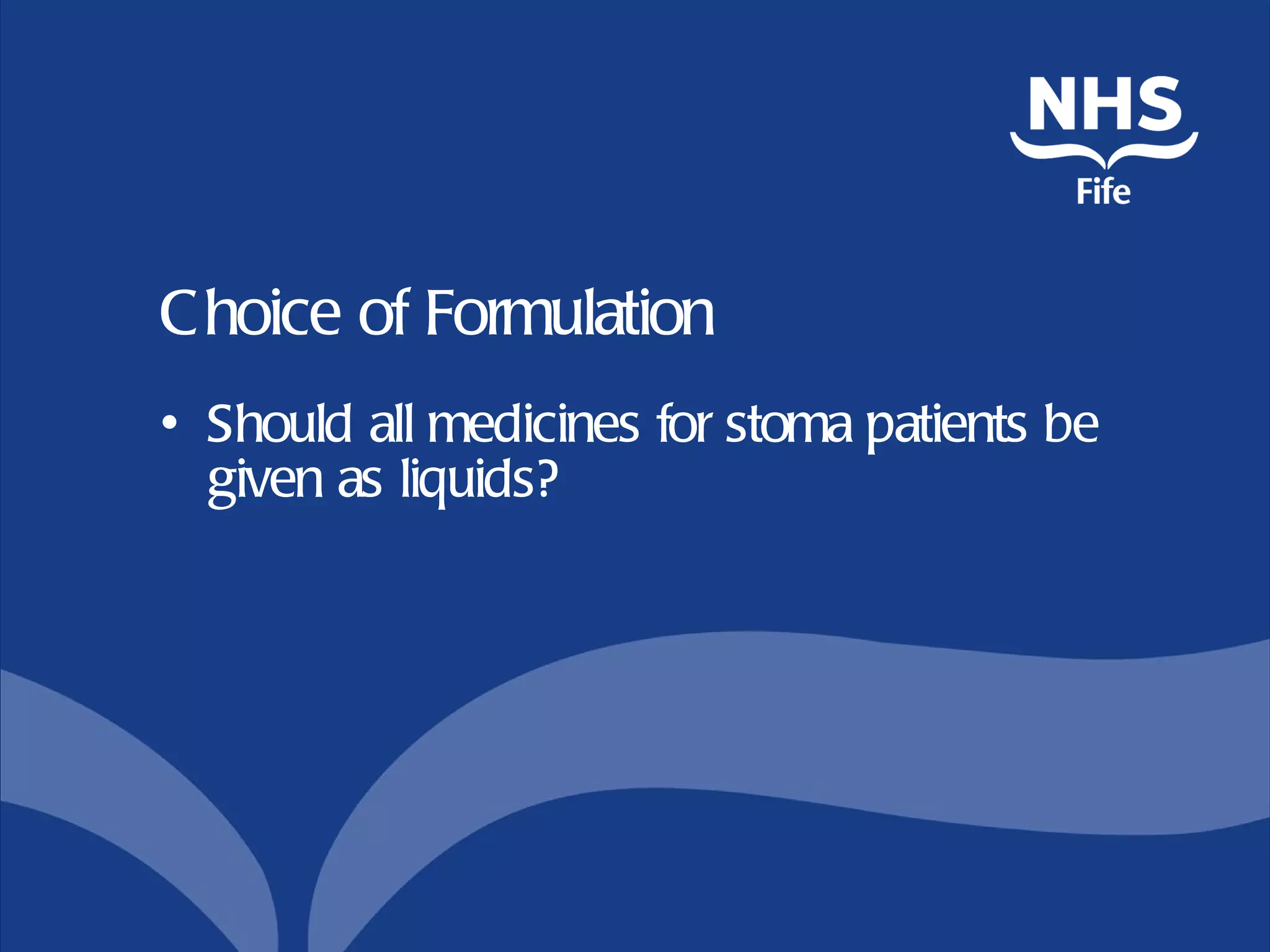 Stoma stoma patients and their medicines | PPT
