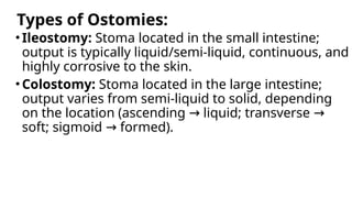 Stoma care.pptx - EMPHASIZING TYPES NURSEING MANAGEMENT | PPTX