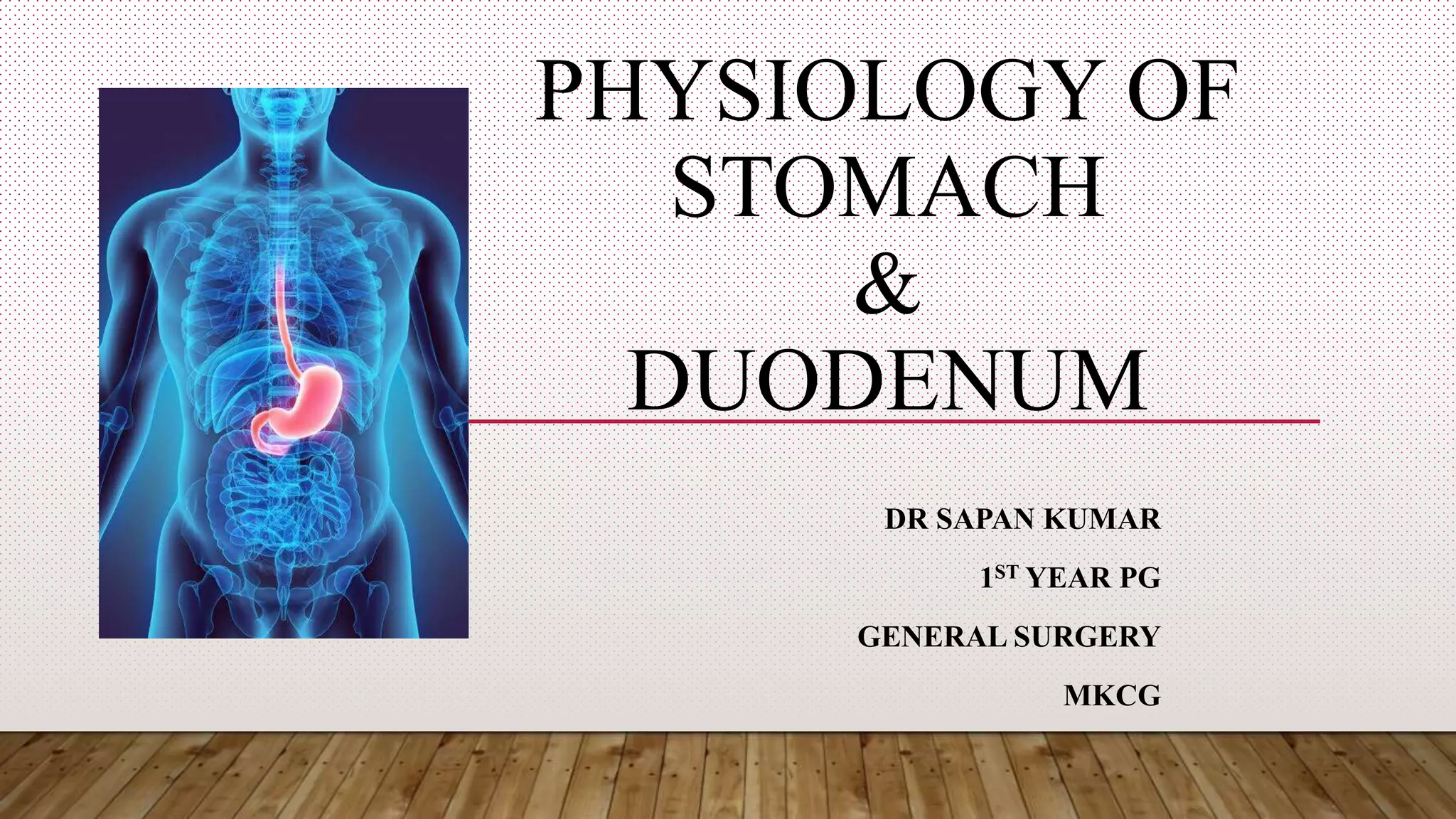 Stomach physiology | PPTX