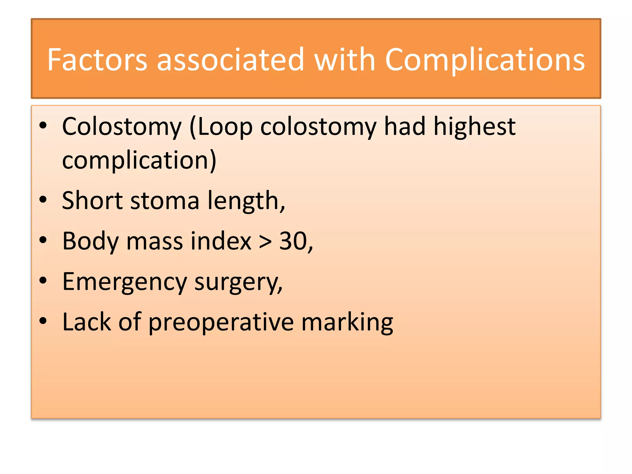 Stoma complications by Prof. Ajay Khanna, IMS, BHU, Varanasi India | PPTX