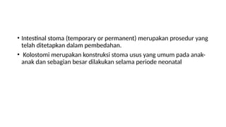 Stoma In children HN dan how to take care | PPT
