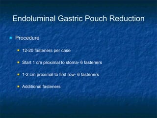 Endoluminal bariatric surgery grand rounds | PPT | Surgery | Medical Health