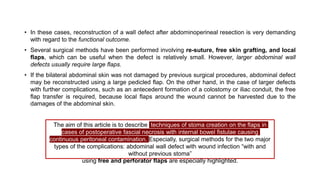 Stoma Revision on the Flaps in Cases of Abdominal Wall Defect with ...