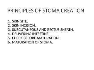 stomas of the abdomen used in abdominal surgeries.pptx