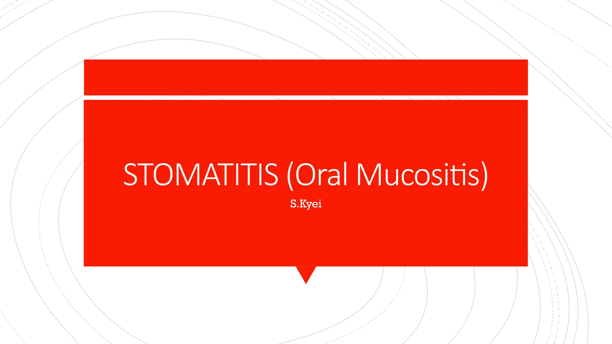 Complete Guide to Stomatitis: Causes, Symptoms, Treatment and ...