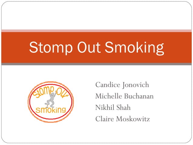 Stomp out smoking final final | PPT