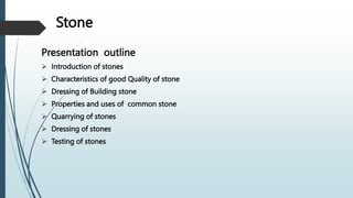 STONE as engineering materials in buildings | PPTX