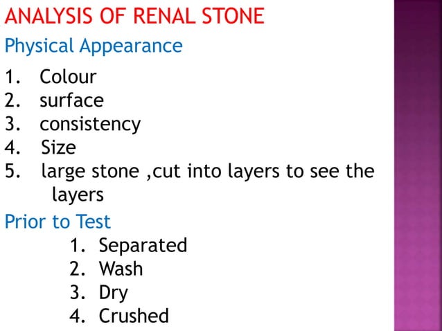 stone analysis renal,gall stone, ureteric stones.pptx | Chemistry | Science