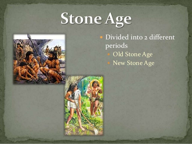 Old Stone Age