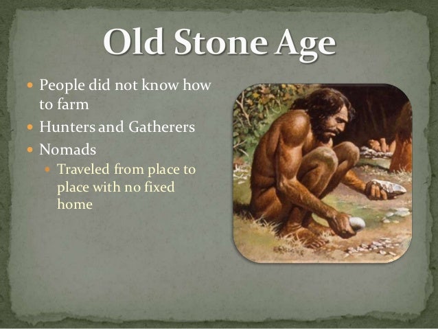 Old Stone Age