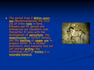 Stone age | PPTX | Geology | Science