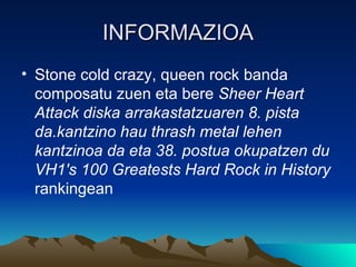 Stone cold crazy | PPT