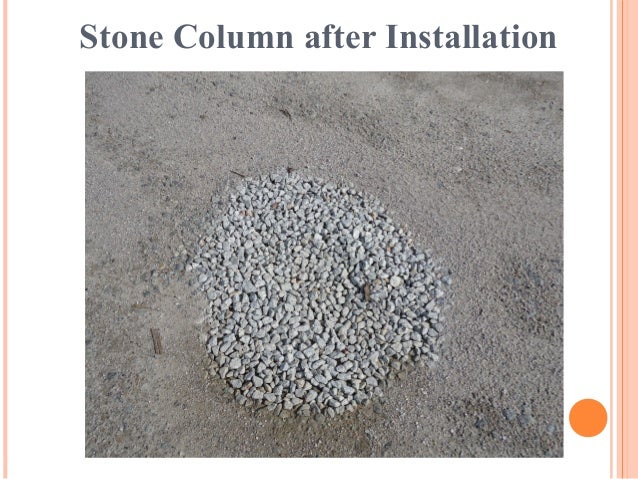 Stone columns - an overview(Ground improvement)
