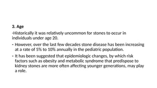 STONE DISEASES : Risk, causes and pathogenesis[Autosaved].pptx