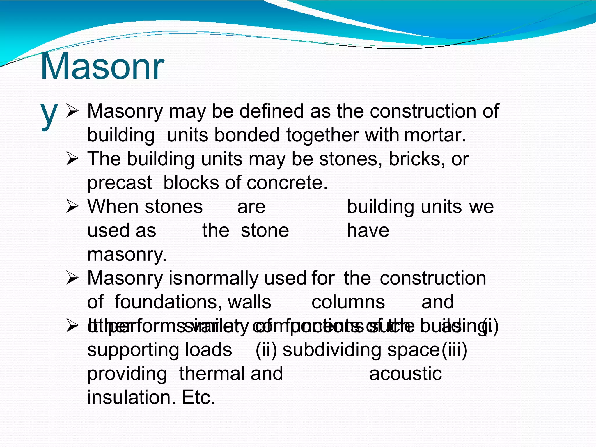 STONE MASONRY - uploaded--------.pptx