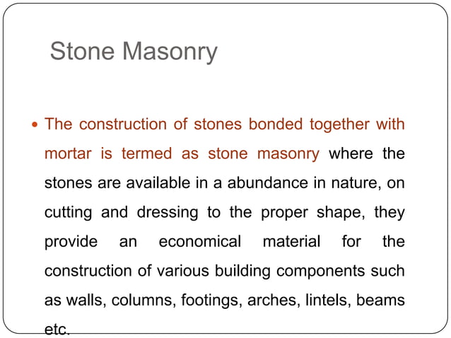 Stone Masonry BUILDING CONSTRUCTION | PPTX