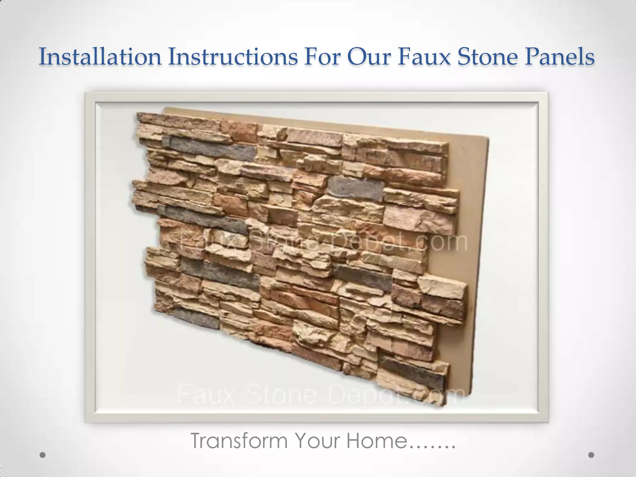 How To Install DIY Faux Stone Panels | PPTX