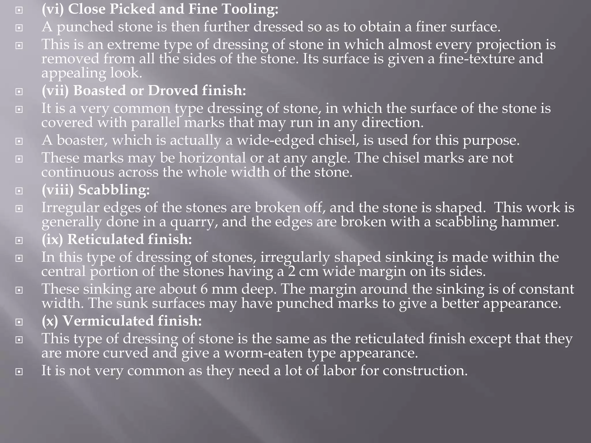 Stones dressing as a Building material and construction | PPTX