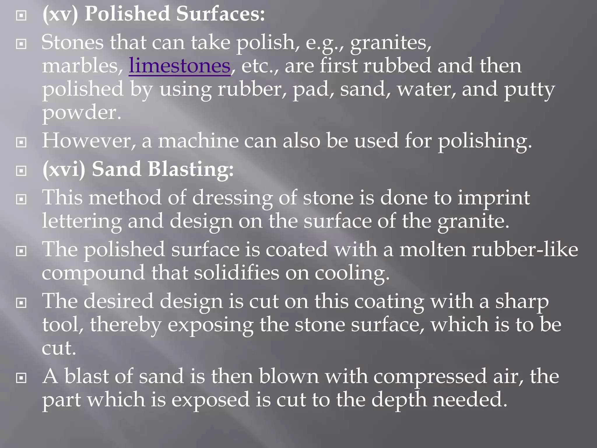 Stones dressing as a Building material and construction | PPTX