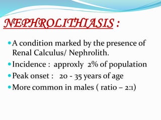 Stones & tumours of kidney ppt.- by Smriti singh | PPT
