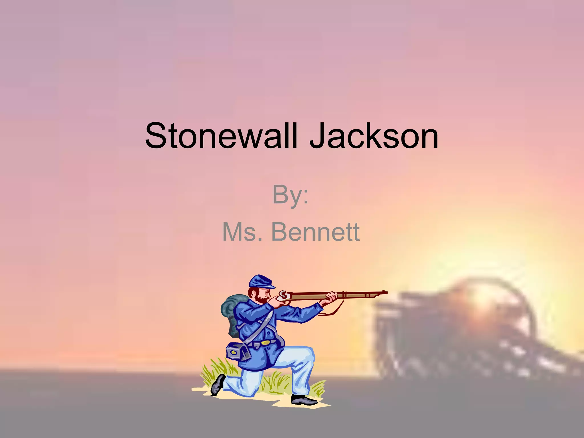 Stonewall jackson | PPT