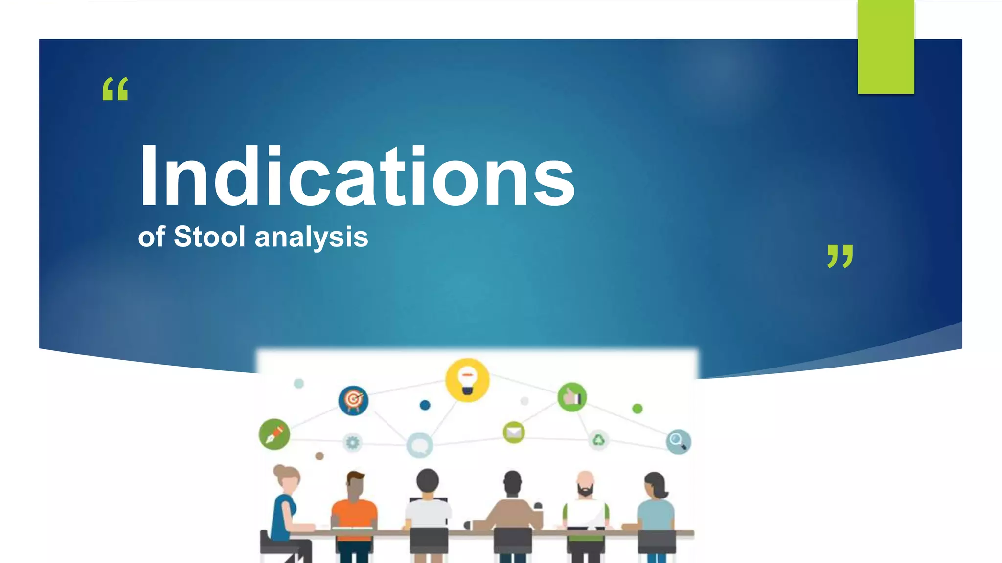 Stool Analysis Interpretation | PPTX