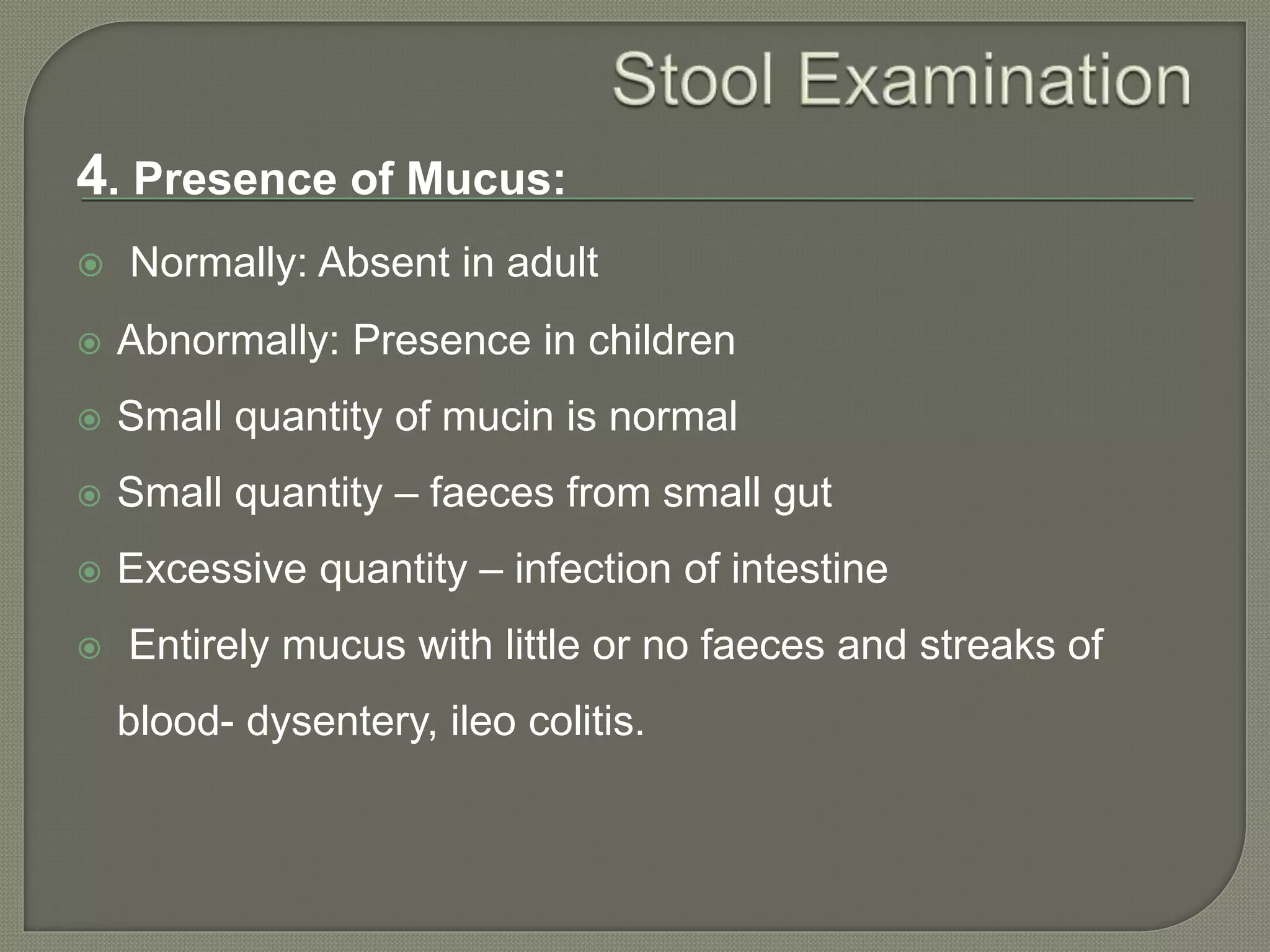 Stool examination | PPTX