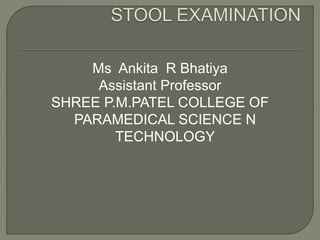 Stool examination | PPT