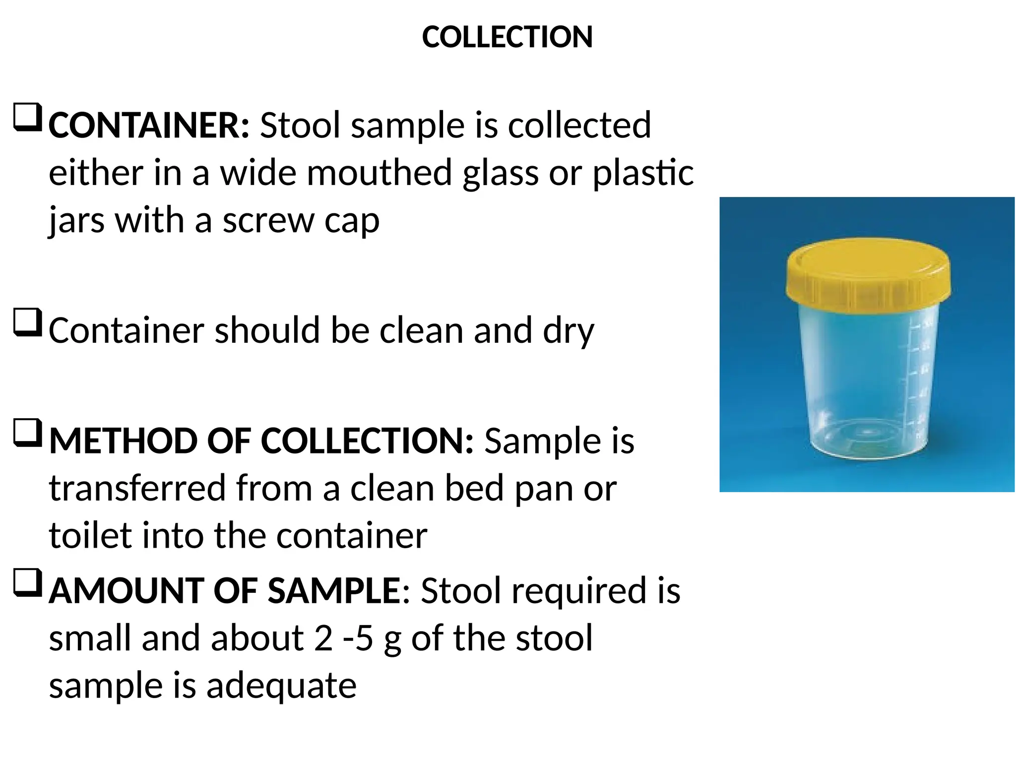 stool examination will give the clue about the microorganism causing ...