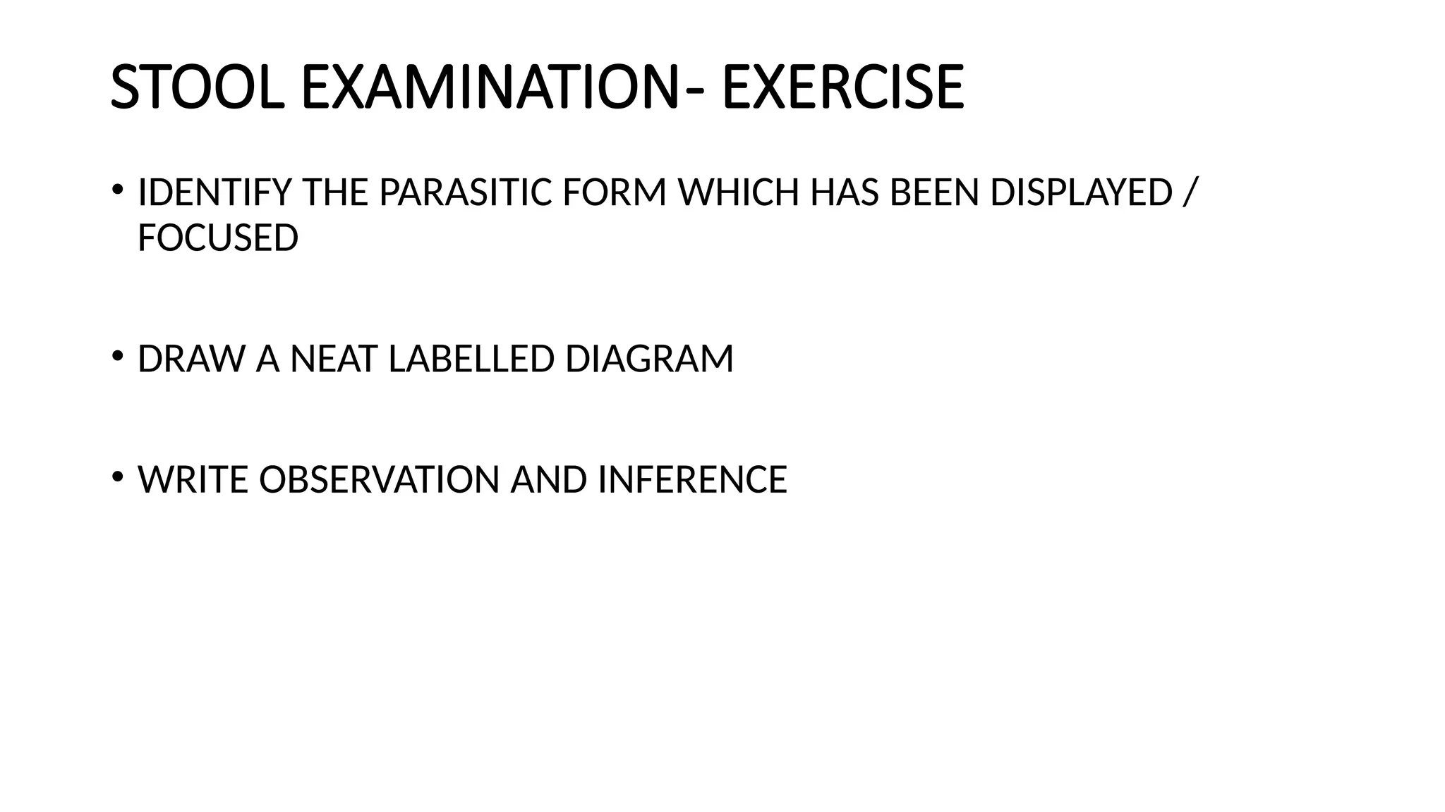 STOOL EXAMINATION - EXERCISE for mbbs students | PPTX
