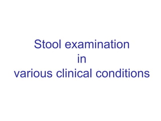 stool examination MSCMEDICAL LAB TECHNOLOGY | PPT